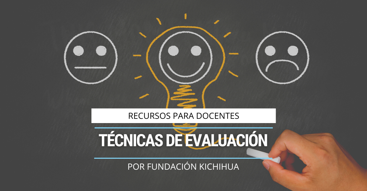 Técnicas De Evaluación Kichihua 0762