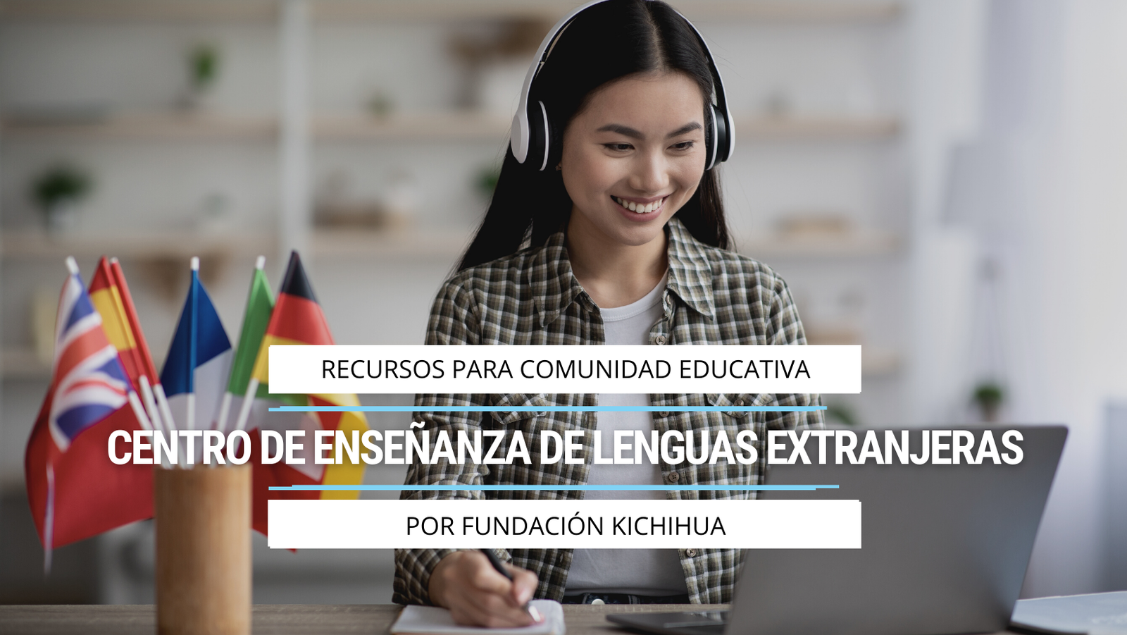 Centro de enseñanza de lenguas extranjeras - Kichihua