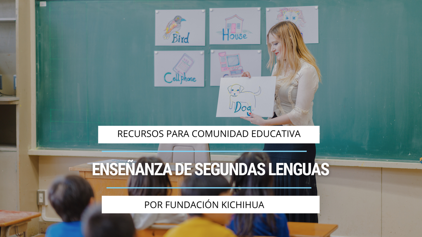 Enseñanza de segundas lenguas - Kichihua