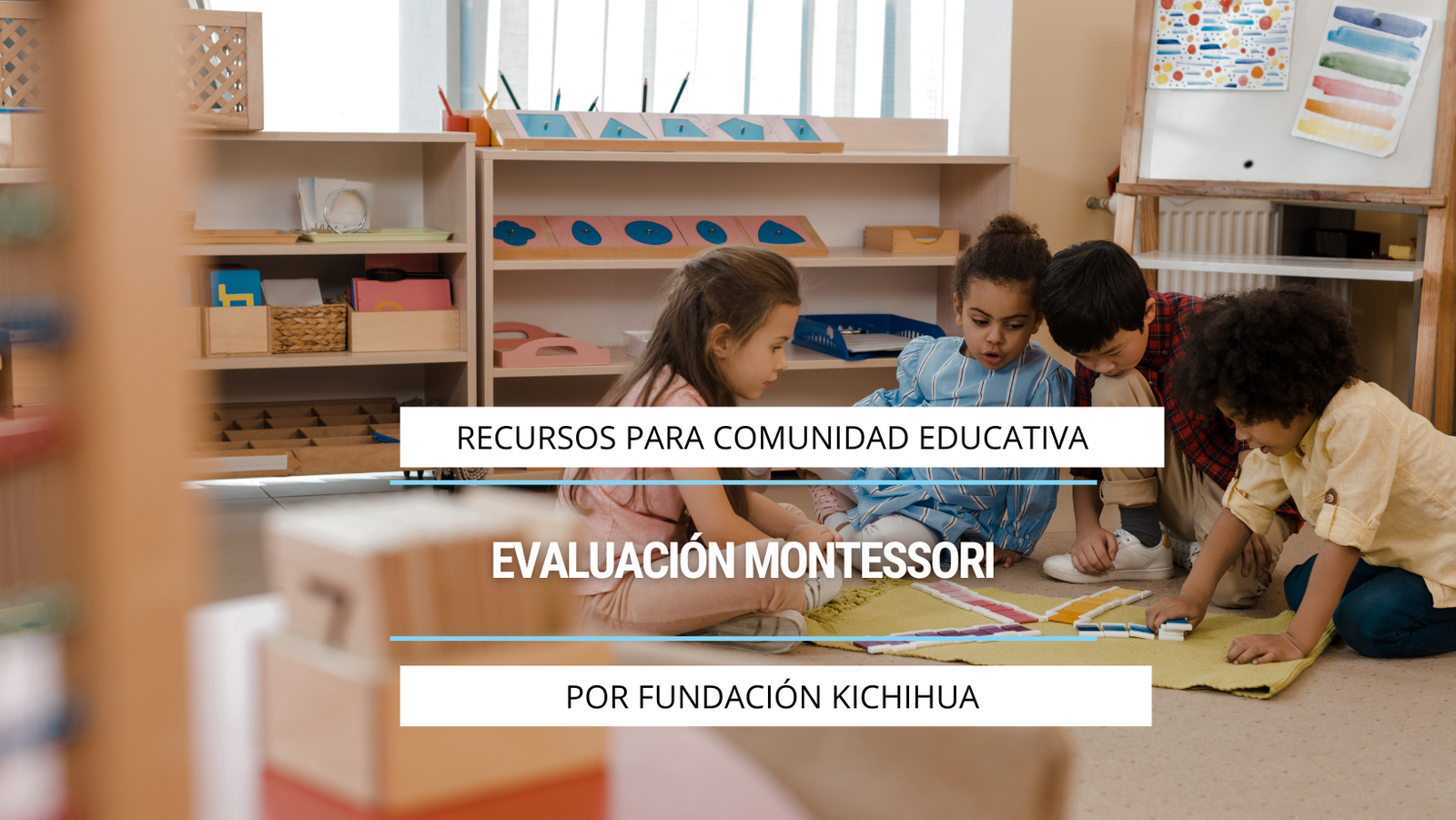 Evaluación Montessori Kichihua 5135